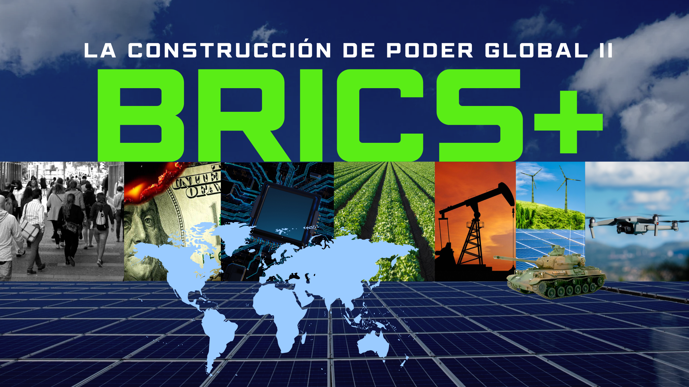BRICS+: The Construction of Global Power (II) – INTERNATIONALIST 360°
